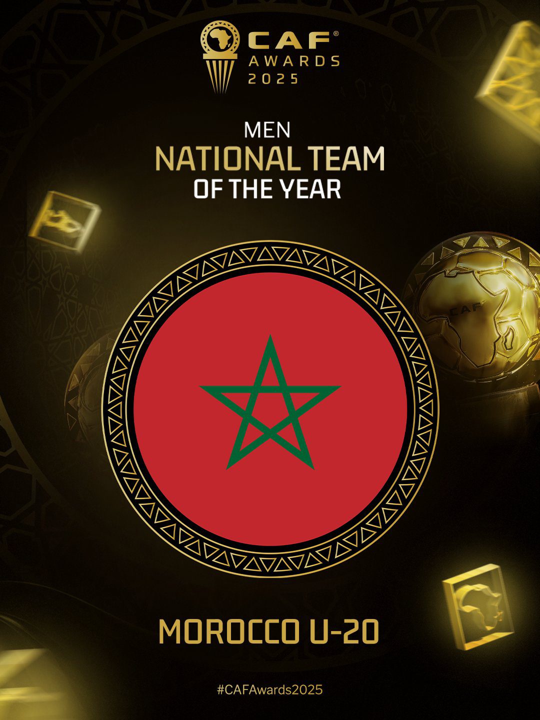 2025 CAF Awards: Morocco U20 Men’s team named National Team of the Year ...
