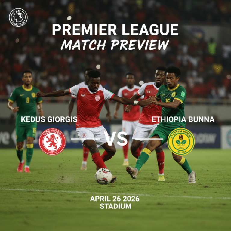 Kedus Giorgis v Ethiopia Bunna: Form, stakes and stats ahead of league ...