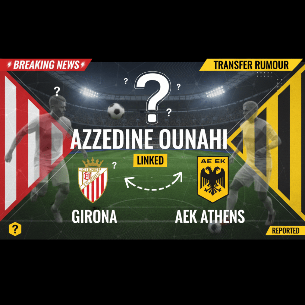 Azzedine Ounahi: AEK Athens linked with move for Girona midfielder